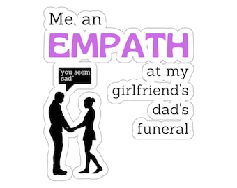 Empath Meme Sticker - Etsy