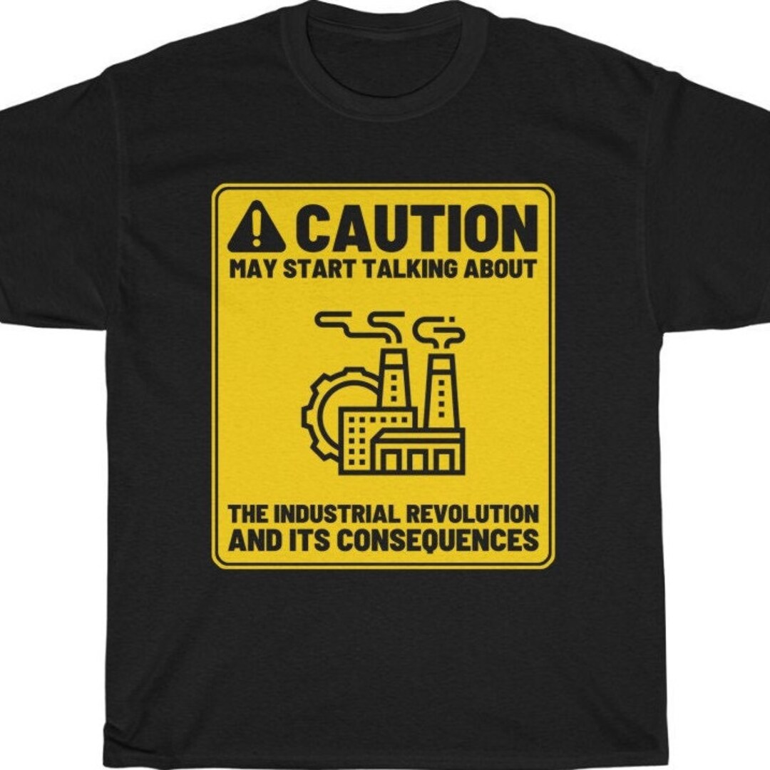 The Industrial Revolution And Its Consequences Caution May Start