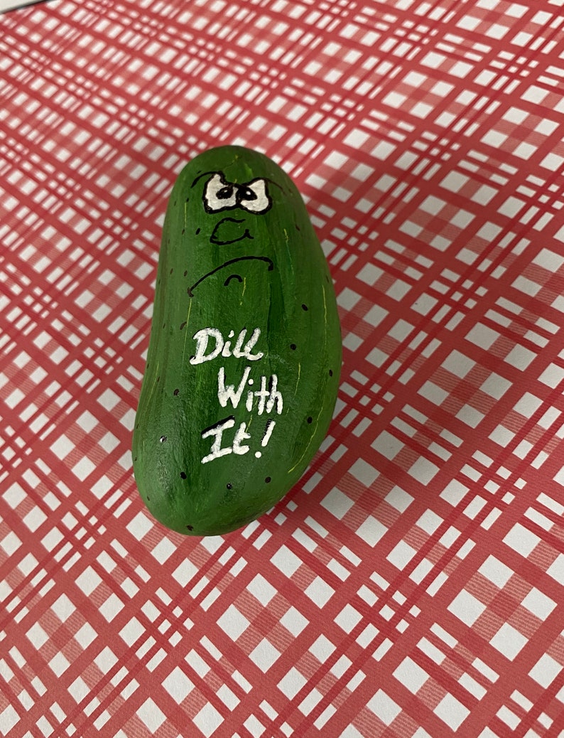 Dill With It Novelty Grumpy Pickle Painted Rock Desk | Etsy
