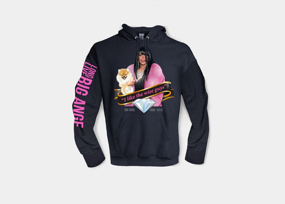 Big Ange Hoodie Mob Wives Wise Guys Memorial Hoodie RIP Badass ...