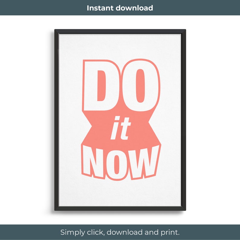 Do It Now Poster Printable Modern Wall Art - Etsy UK