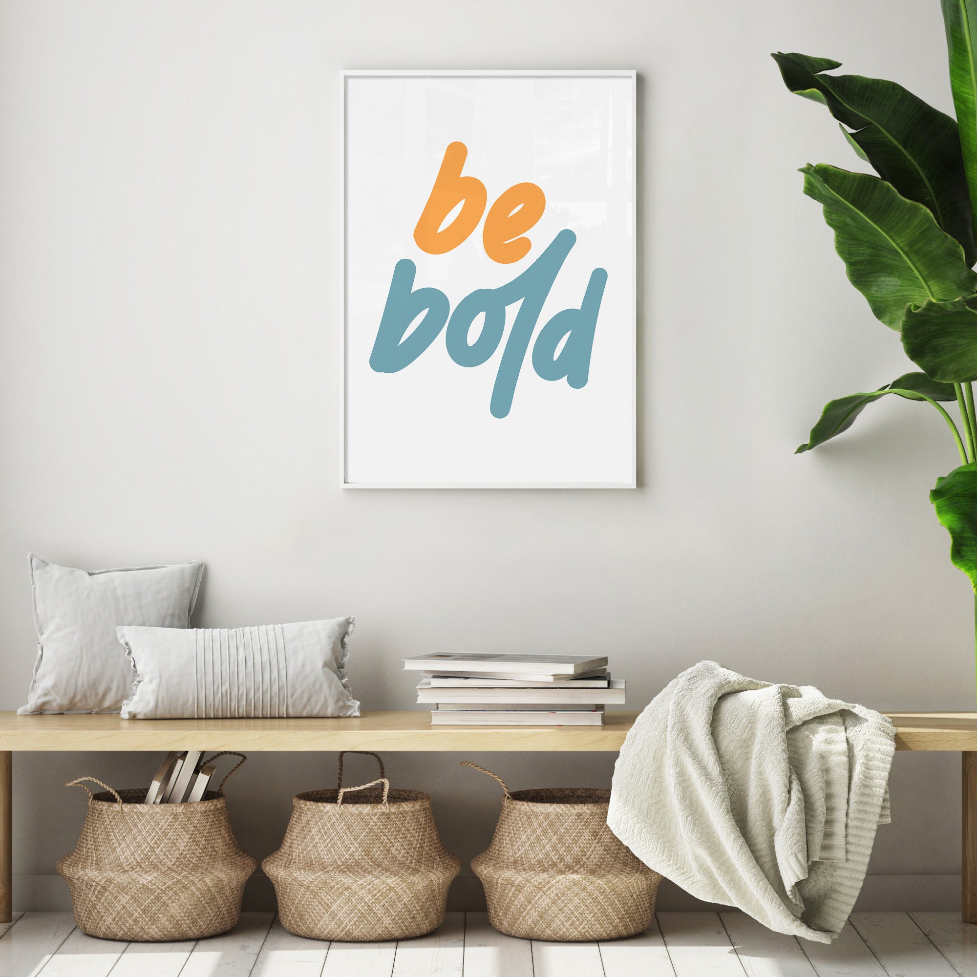 Be Bold Printable Modern Wall Art / Positive Affirmation Poster - Etsy UK