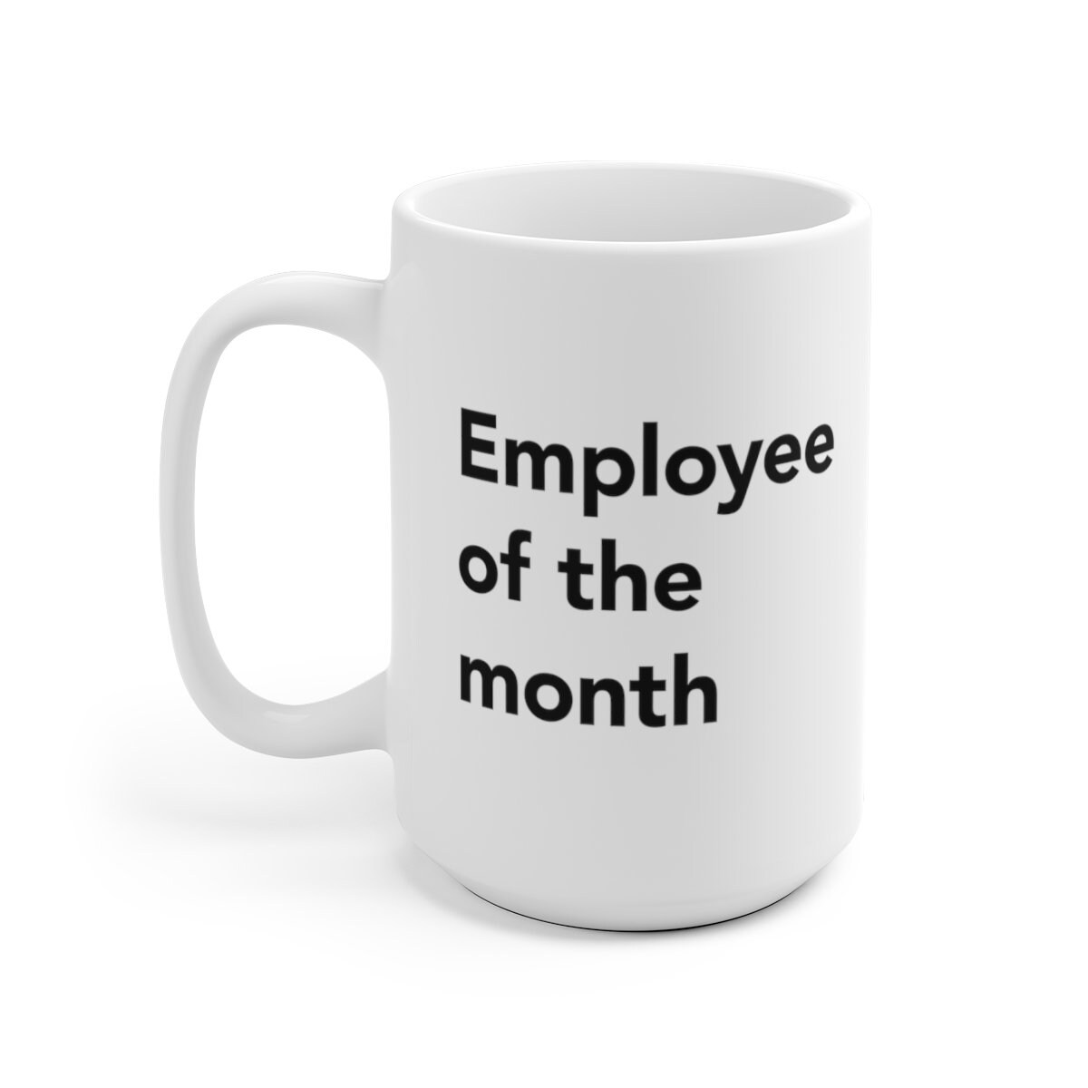 Employee of the Month Mug | Funny Mugs | Home Office Mug - Etsy