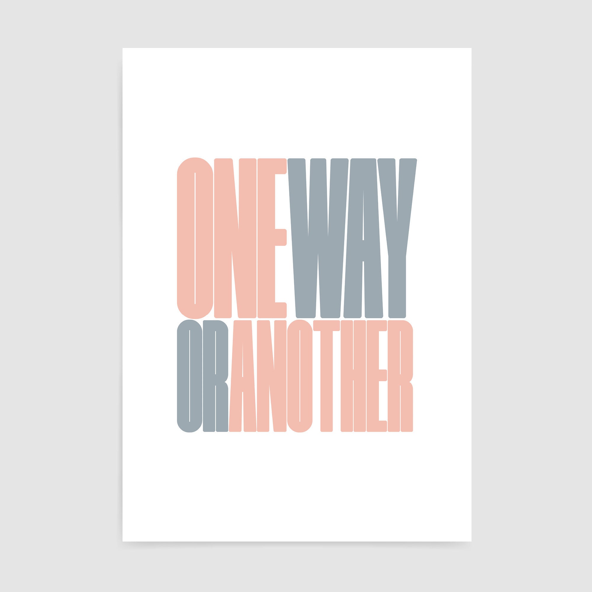 One Way or Another Poster Printable Modern Wall Art - Etsy UK