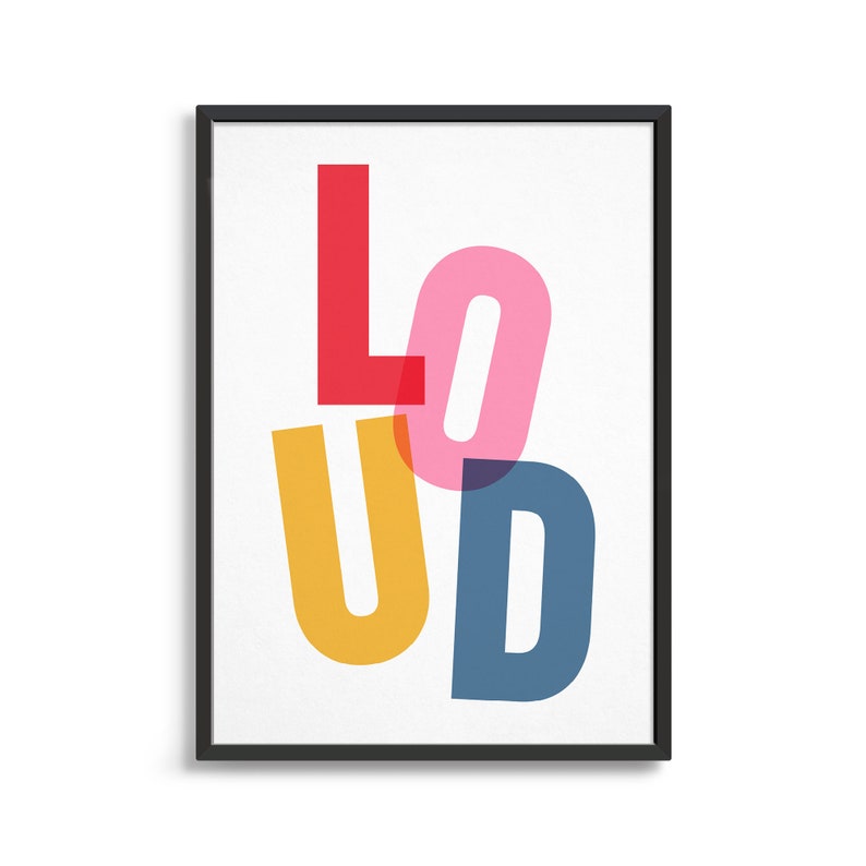 Printable Modern Wall Art / LOUD Poster - Etsy UK