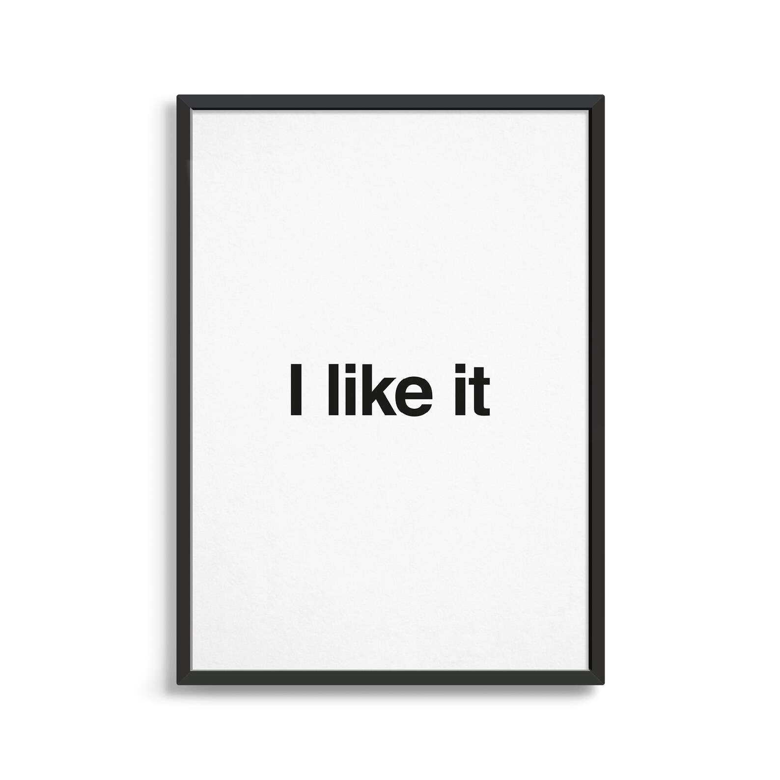 I Like It Poster | Printable Modern Wall Art - Etsy