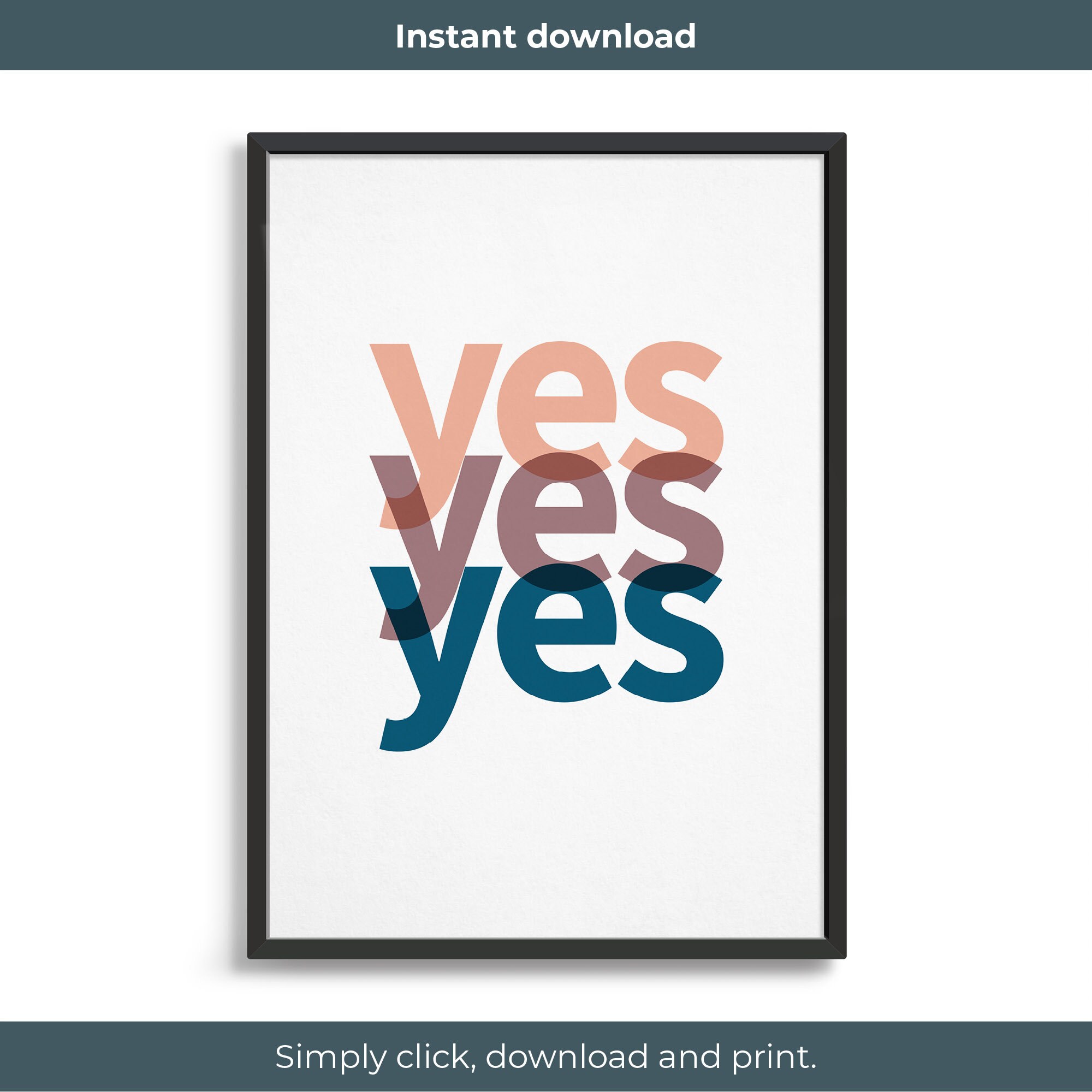 Printable Modern Wall Art / Yes Yes Yes Poster - Etsy
