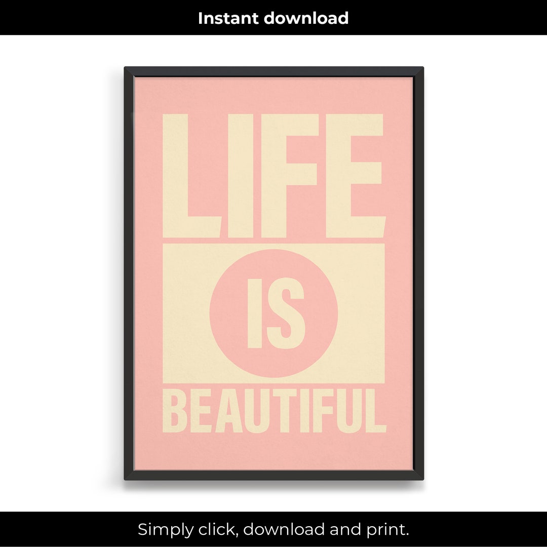 Printable Modern Wall Art / Life is Beautiful Poster - Etsy UK