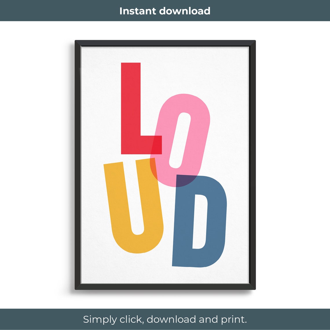 Printable Modern Wall Art / LOUD Poster - Etsy UK