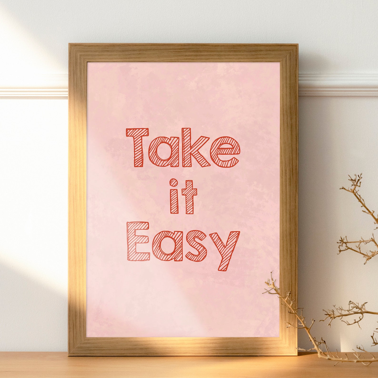 Take It Easy Print Take It Easy Poster Motivational Quote | Etsy