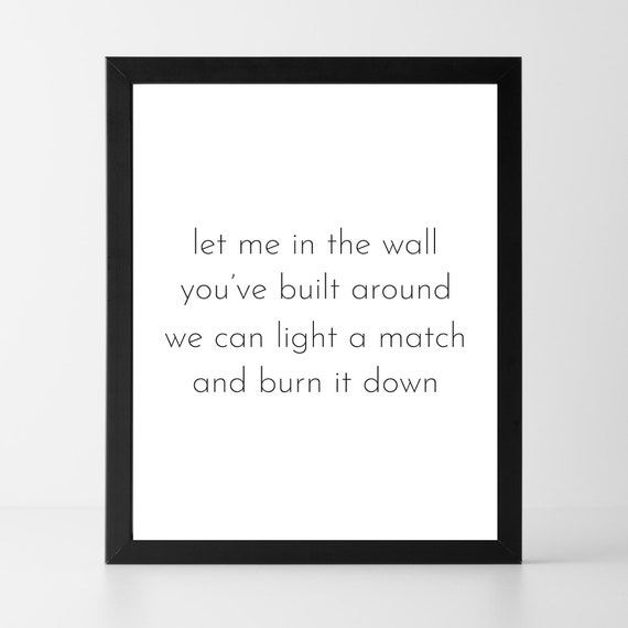 BUY 2 GET 1 FREE Let Me in the Wall You've Built Around | Etsy