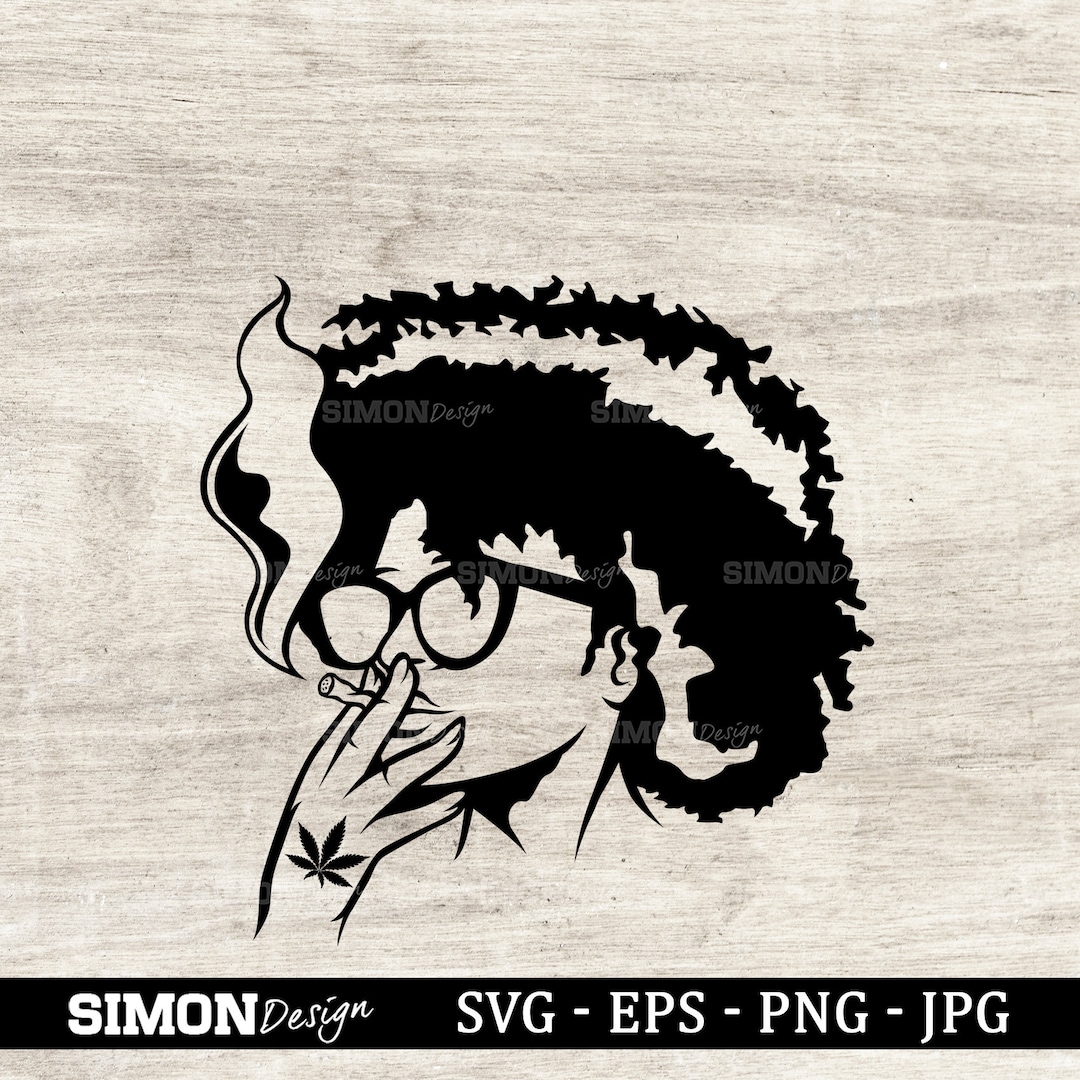 Stoner Chick Svg, Afro Girl Svg, Weed Girl Svg, Smoking Weed Svg ...
