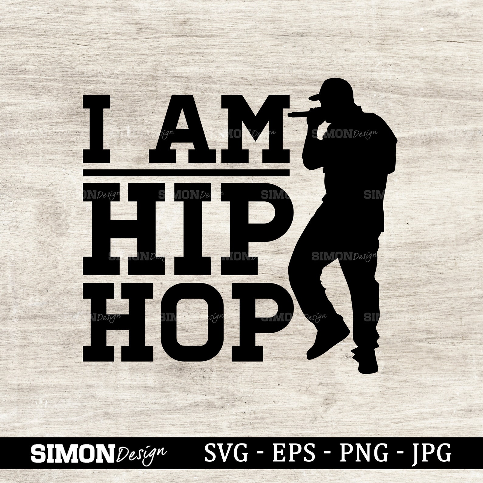 I Am Hip Hop SVG Hip Hop SVG Rap Svg Music Svg Png | Etsy
