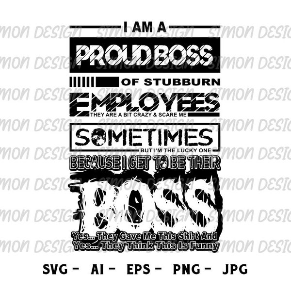 Proud Boss of Freaking Awesome Employees Svg - Etsy