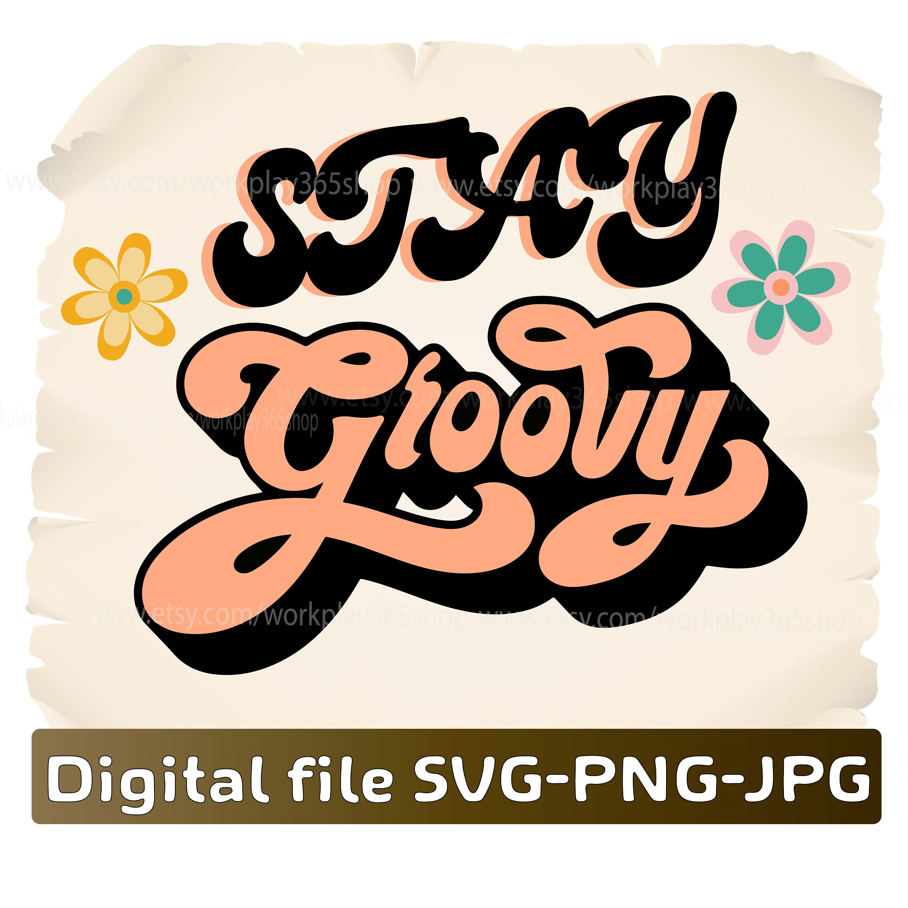 Retro Stay Groovy SVG, Stay Groovy Svg, Groovy Svg, Hippie Summer, Boho Svg, Hippie Shirt Design ...