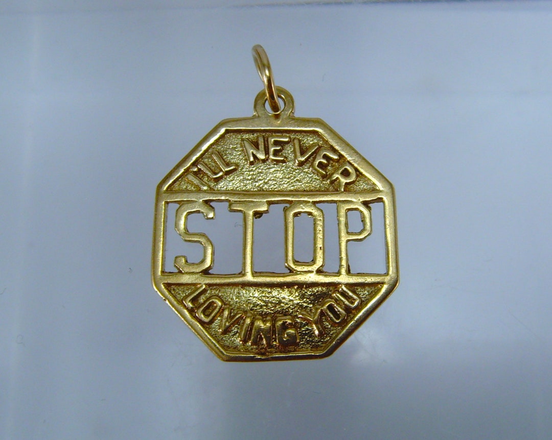 Vintage 1960s 9ct Gold Stop Sign i'll Never Stop Loving You Charm ...