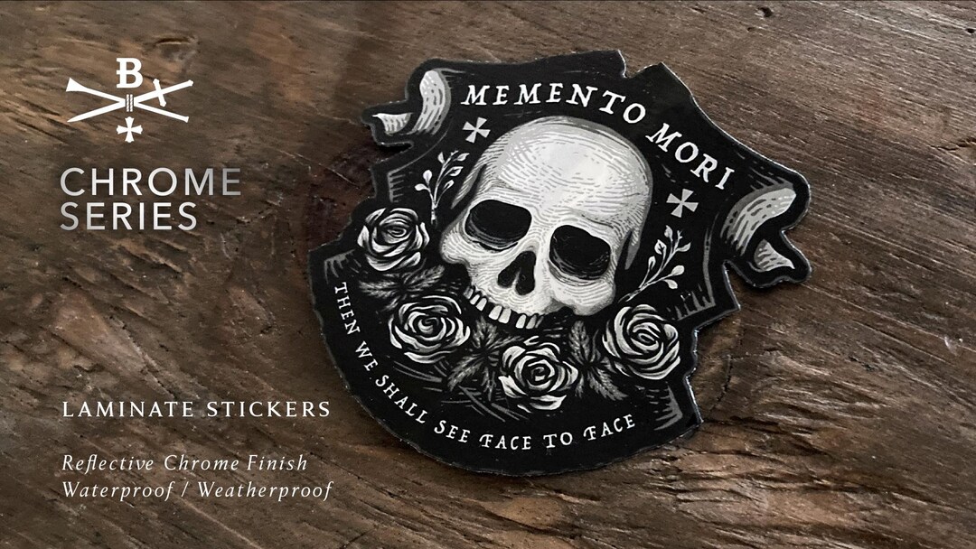 3" Memento Mori Chrome Laminate Sticker - Etsy