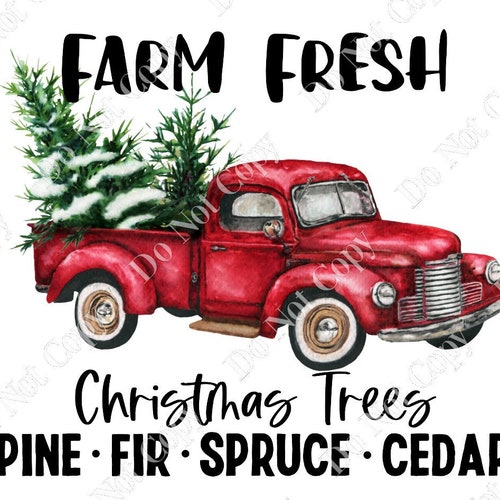 Farm Fresh Christmas Trees Png-red Truck Png-christmas - Etsy