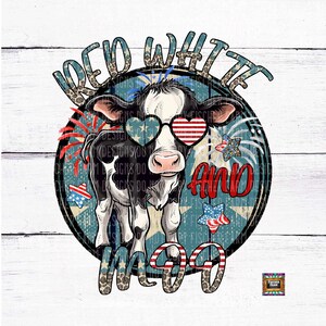 Red White and Moo, Moo-rica, Cow, 4th of July, America, Flag, USA ...