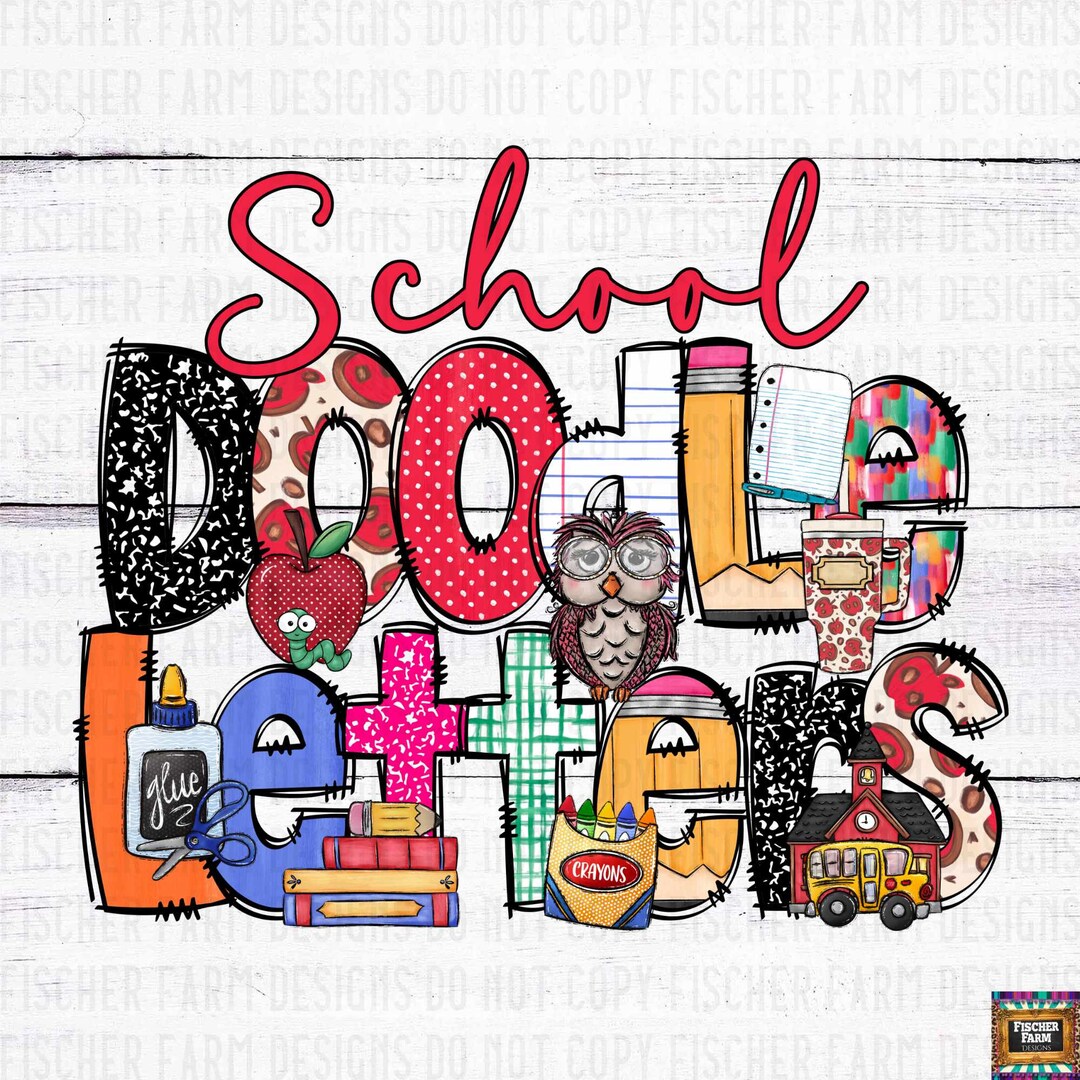 School Letters & Numbers, Alphabet Doodle Letters, Pencils, Teacher ...
