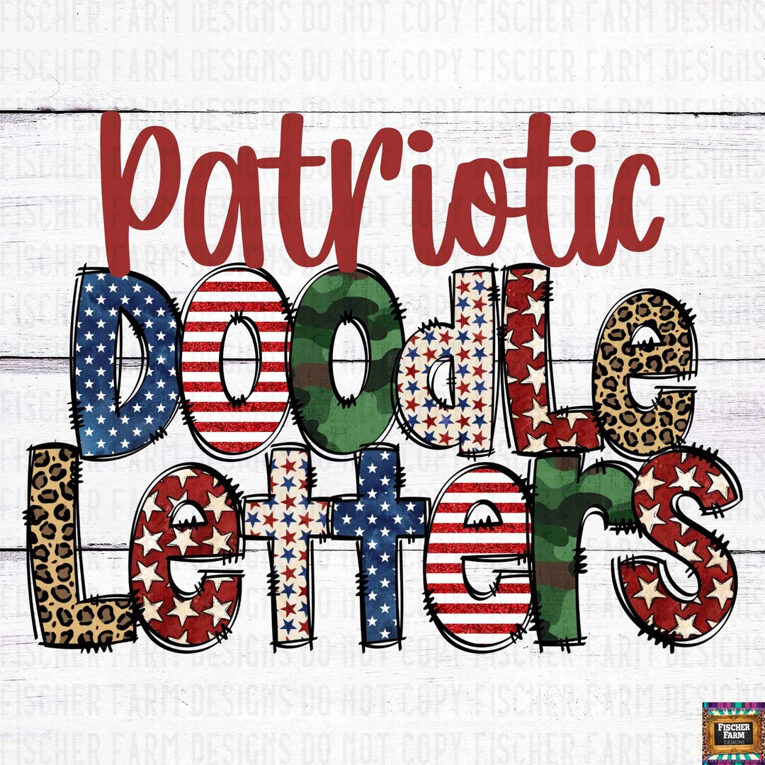 4th of July Patriotic PNG Alphabet Bundle, Doodle Alphabets, USA, Flag ...