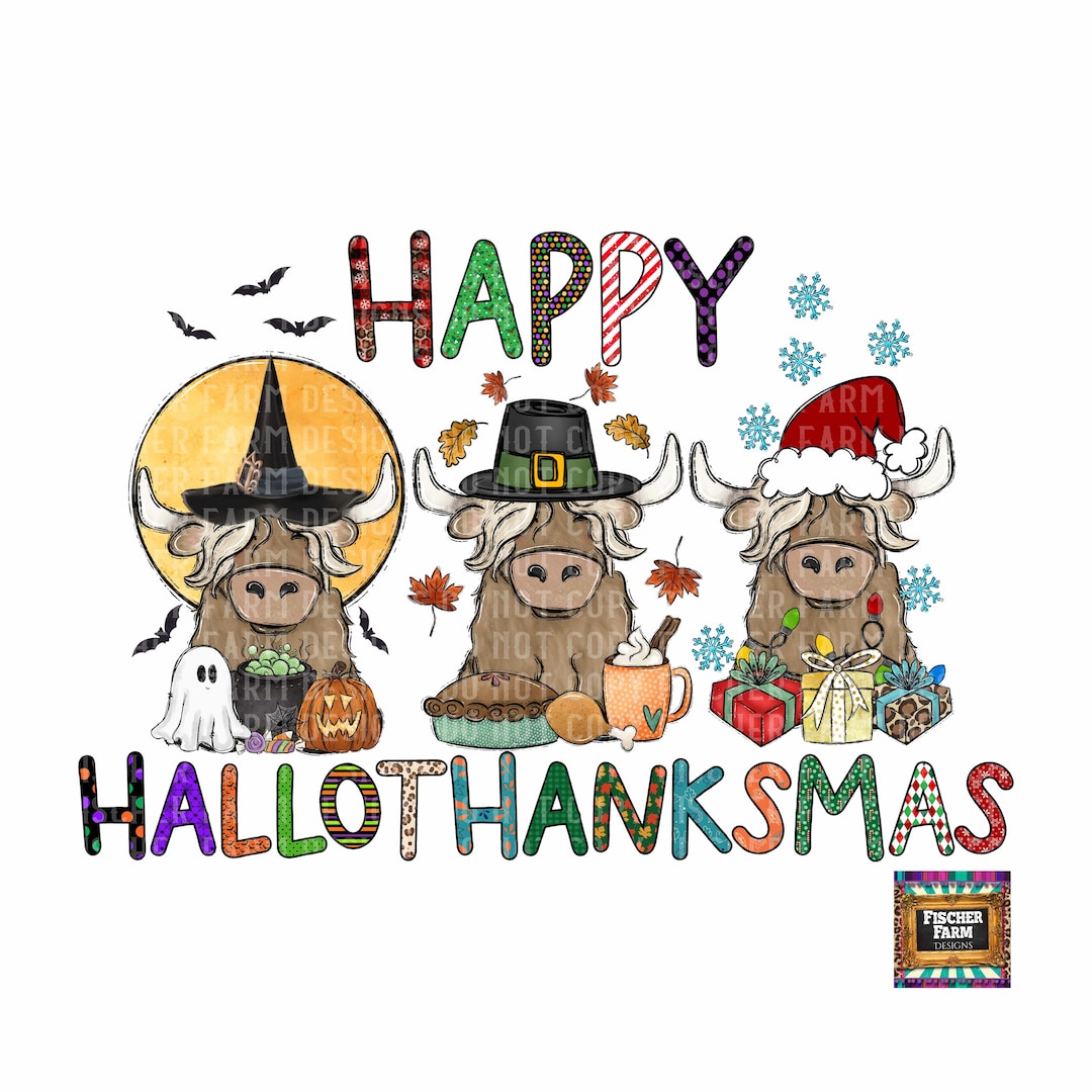 Happy Hallothanksmas, Highland Cattle, Thanksgiving, Christmas ...