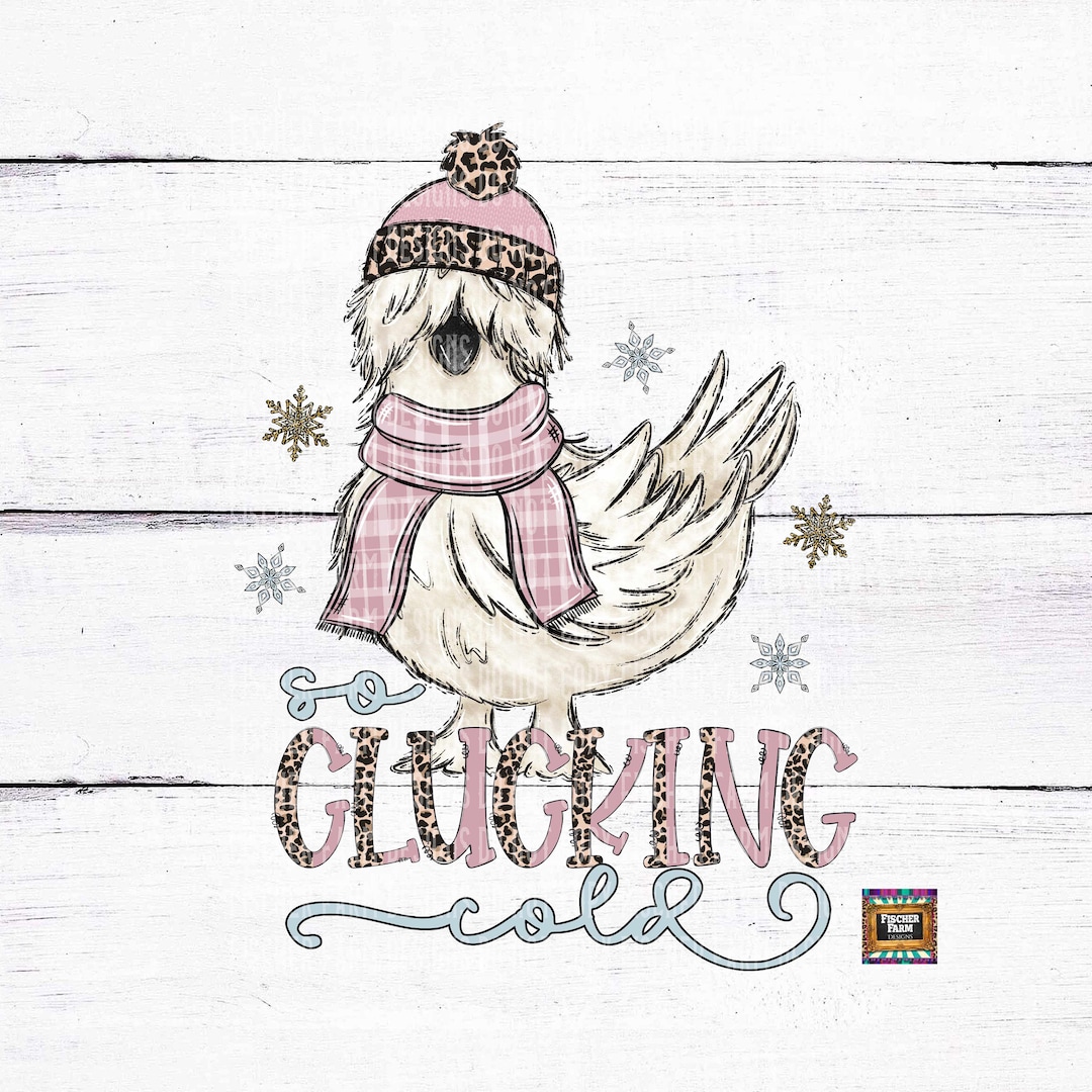 So Clucking Cold, Chicken, Snowflakes, Rooster, Hen, Cold Outside ...