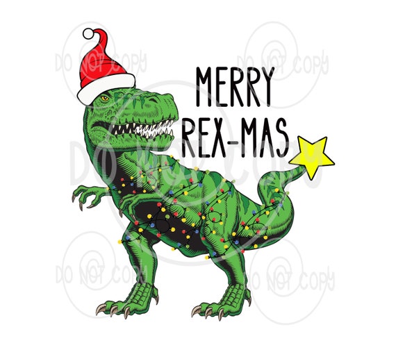 Christmas Dinosaur Merry Rex-mas Tree Rex T-rex Digital | Etsy