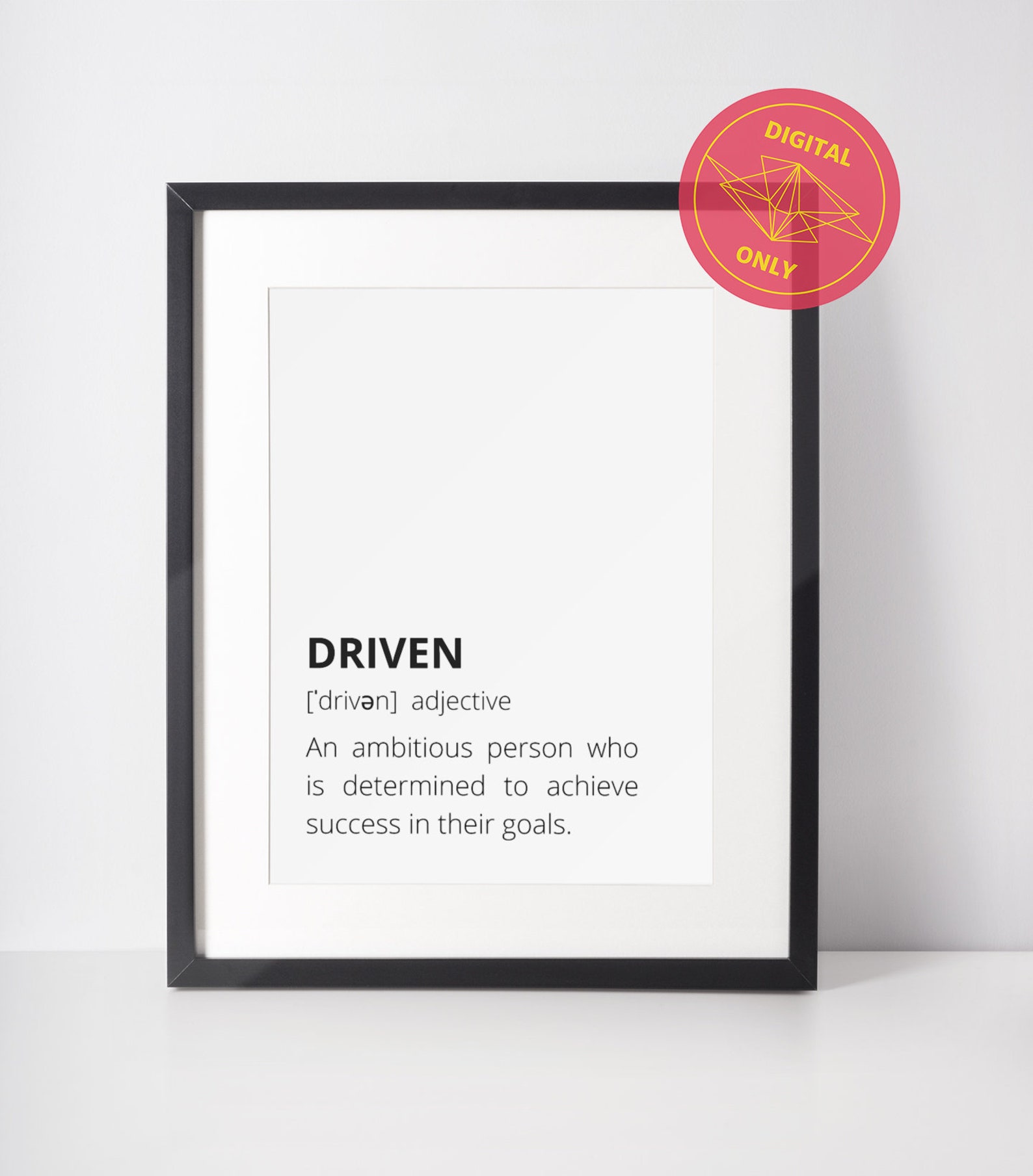 Driven Definition Downloadable Minimalistic Poster INSTANT DIGITAL ...