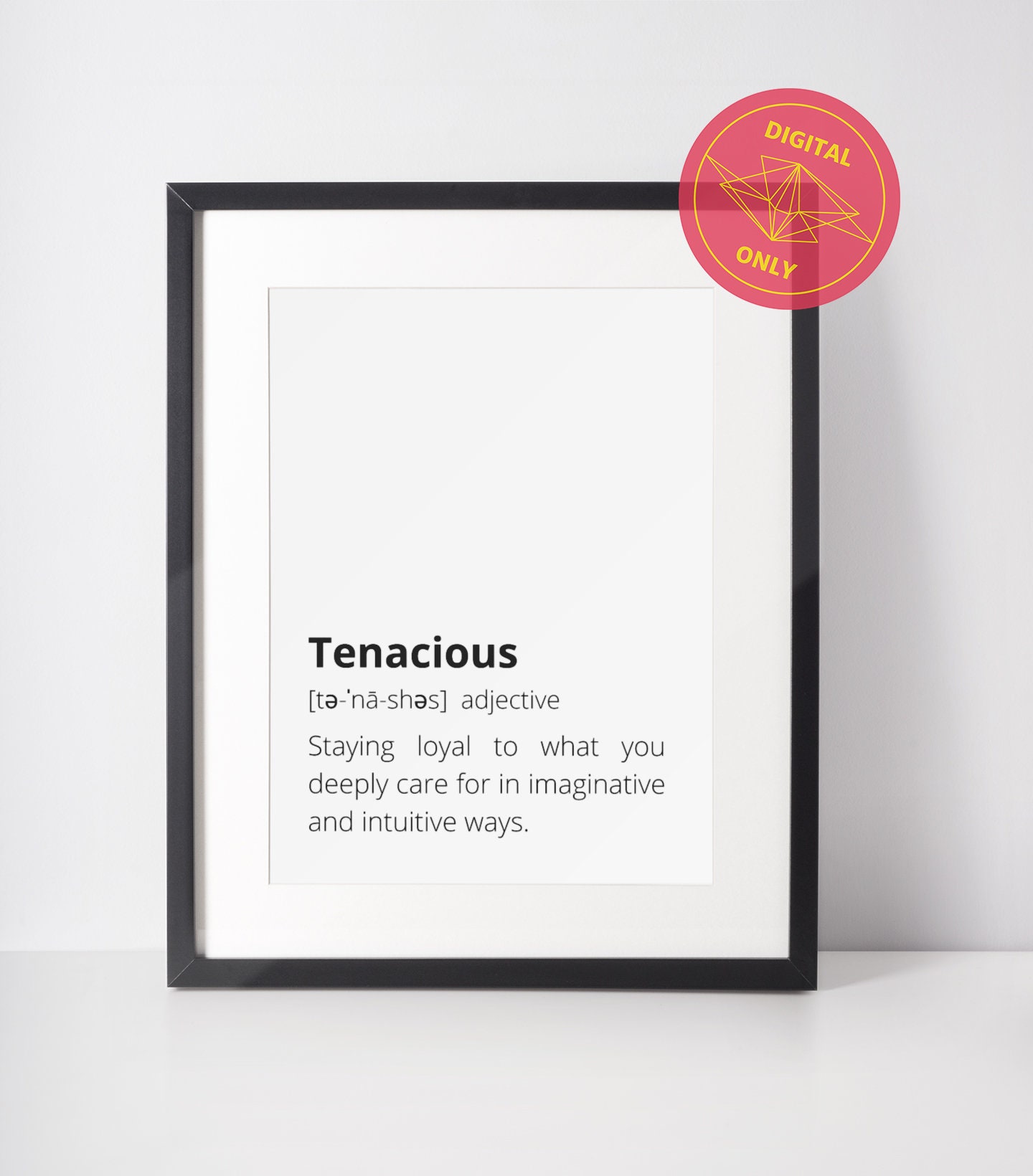 Tenacious Definition Downloadable Minimalistic Poster INSTANT DIGITAL ...