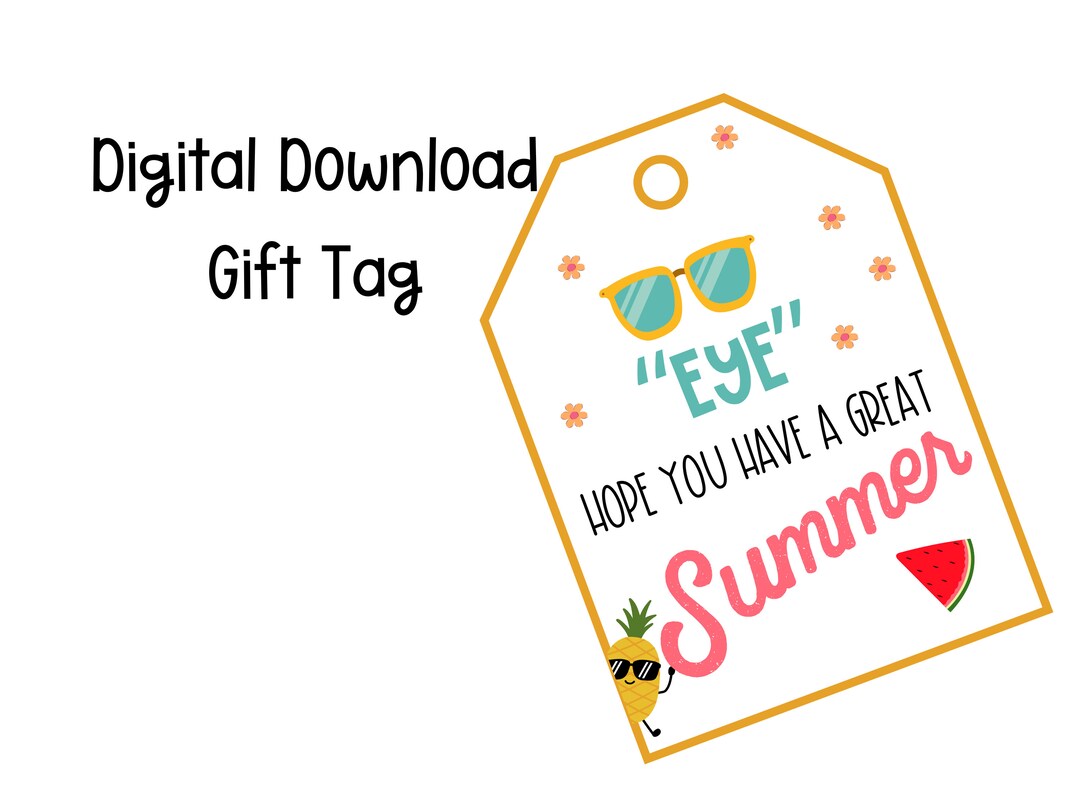 Eye Hope You Have a Great Summer Sunglasses Gift End of School Year ...