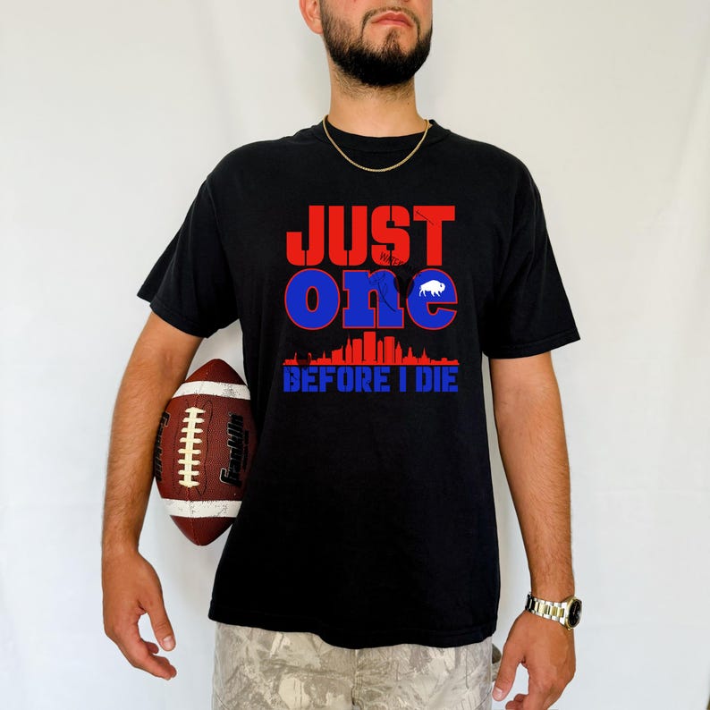 Just One Before I Die Buffalo Bills PNG - Etsy