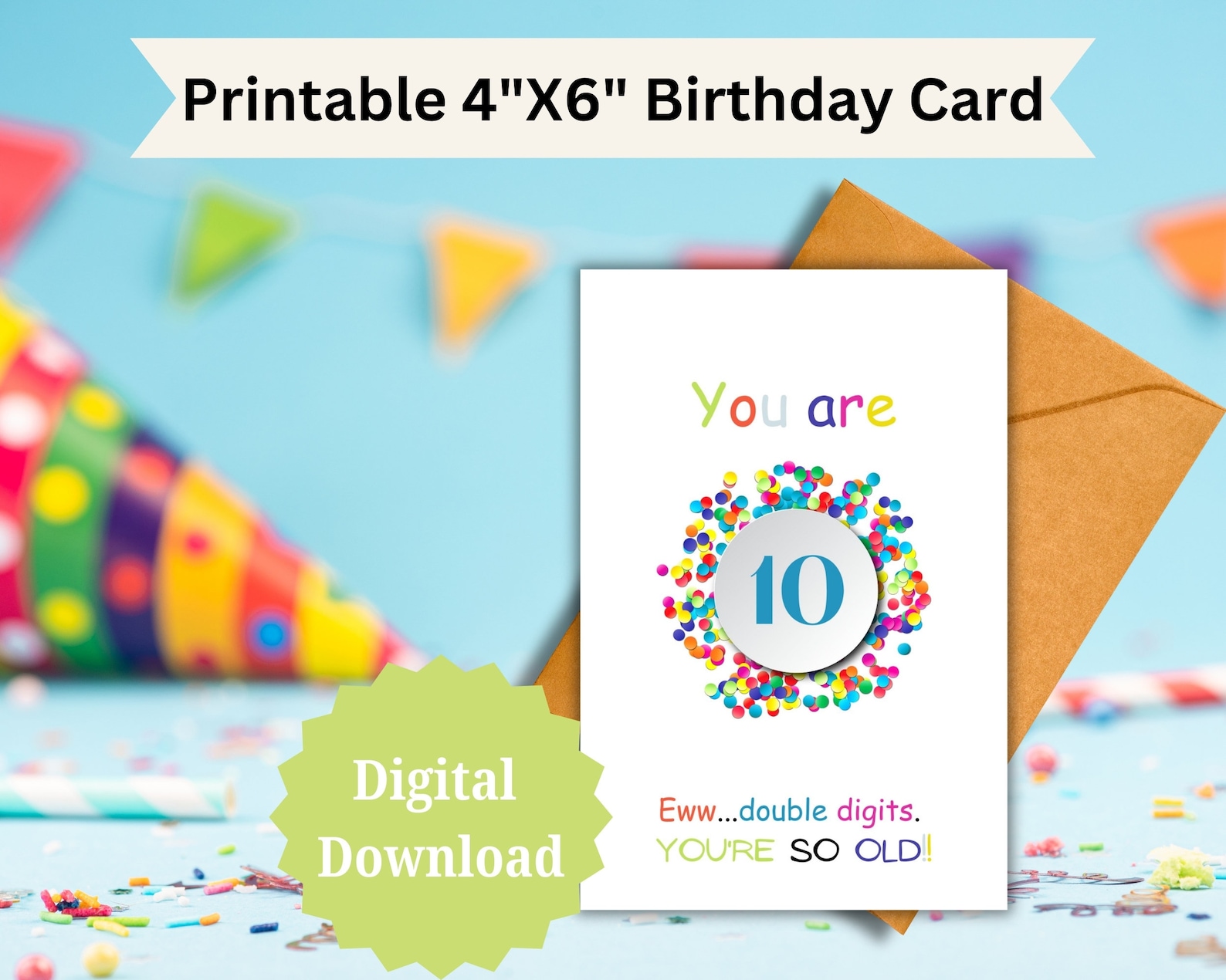 Printable 4"x6" Birthday Card | 10 Years Old Birthday | Birthday Card ...