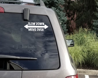 Move Over Slow Down Decal - Etsy
