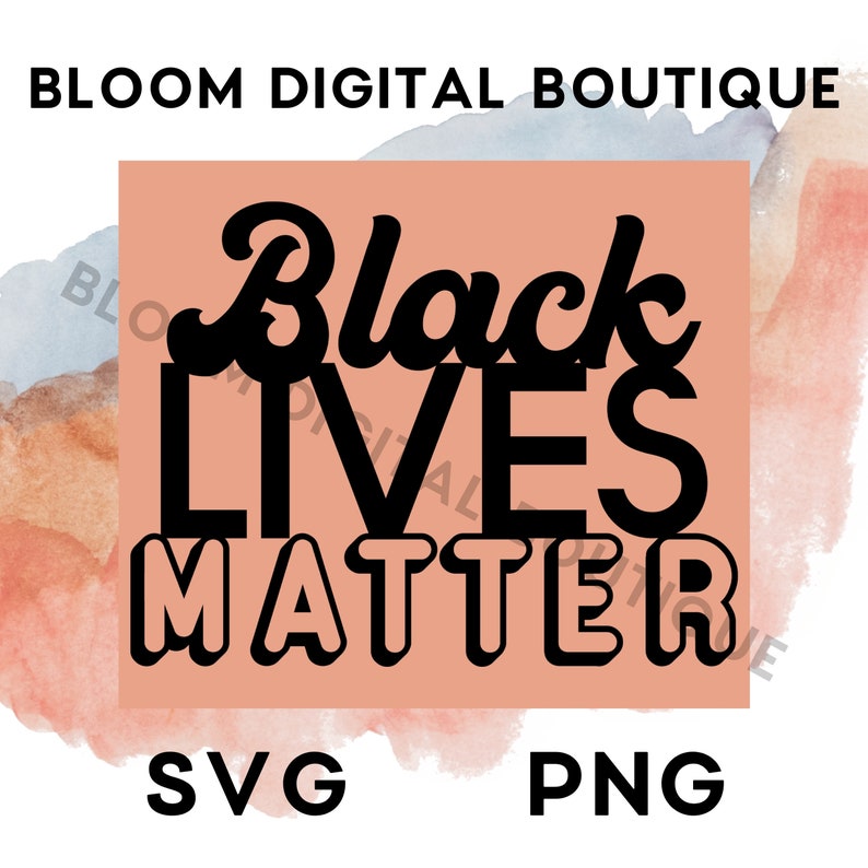 Black Lives Matter ,SVG , Instant Download , BLM , PNG , Cricut ...