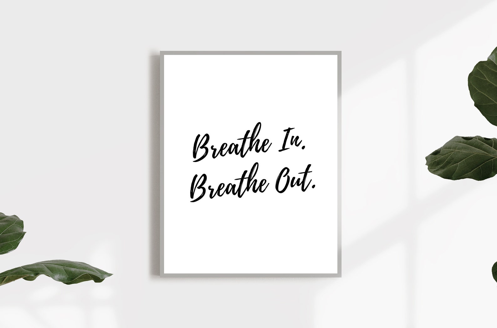 Breathe in Breathe Out Printable Art Inspirational Wall Art - Etsy