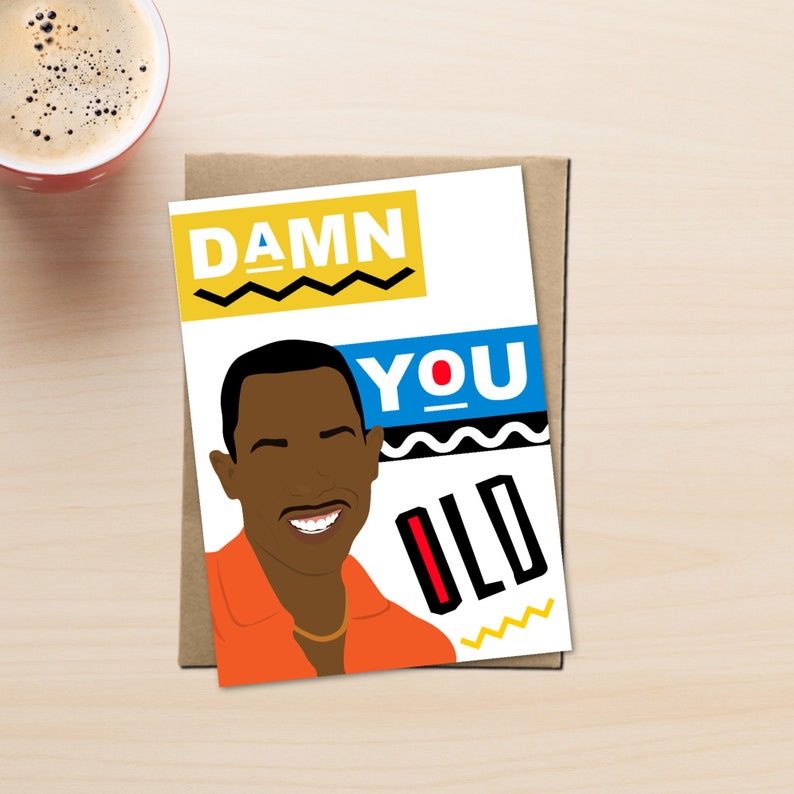 Funny 90's Martin Birthday Card, Damn You Old | Nostalgic Comedy Show ...