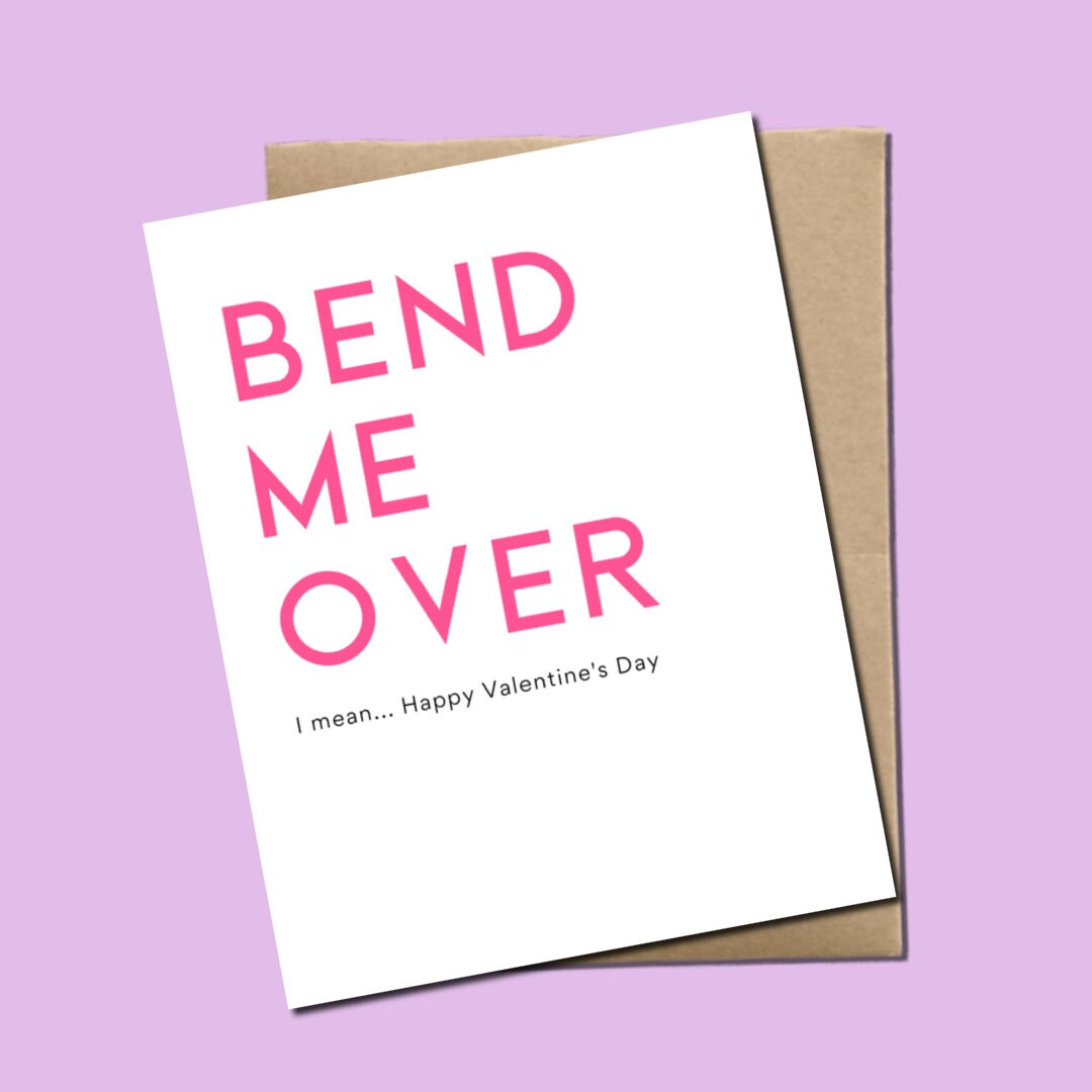 Bend Me Over - Valentine's Day Card - Etsy