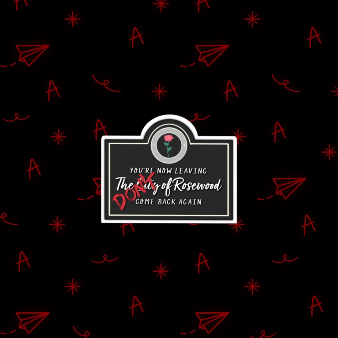 Pretty Little Liars PLL Inspired Rosewood Sign Dont Come Back Vinyl ...