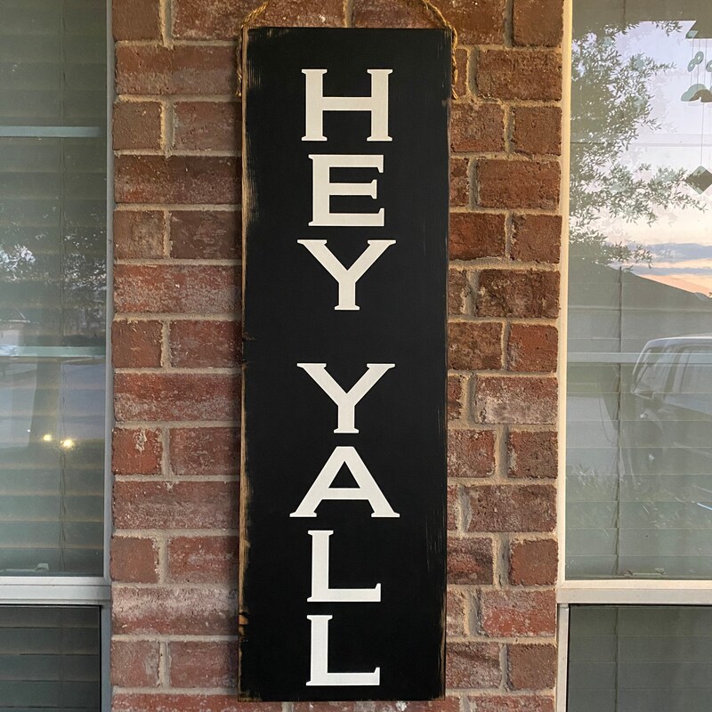 Hey Yall Sign - Etsy