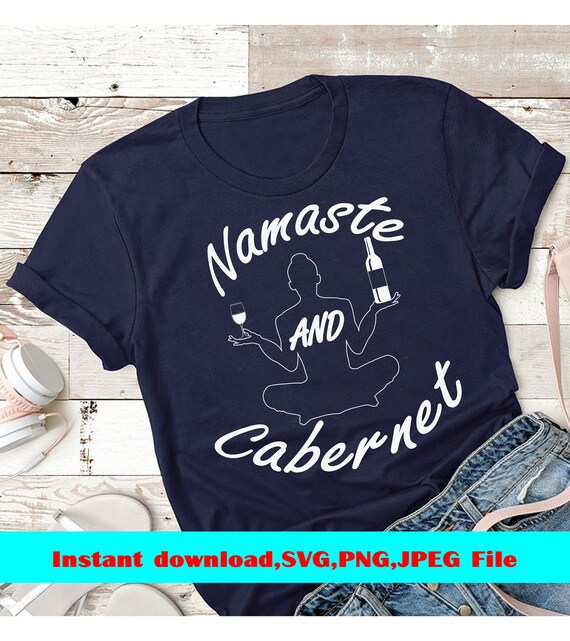 Namaste and Cabernet Wine Wine Lover Gift for Wine Lover - Etsy