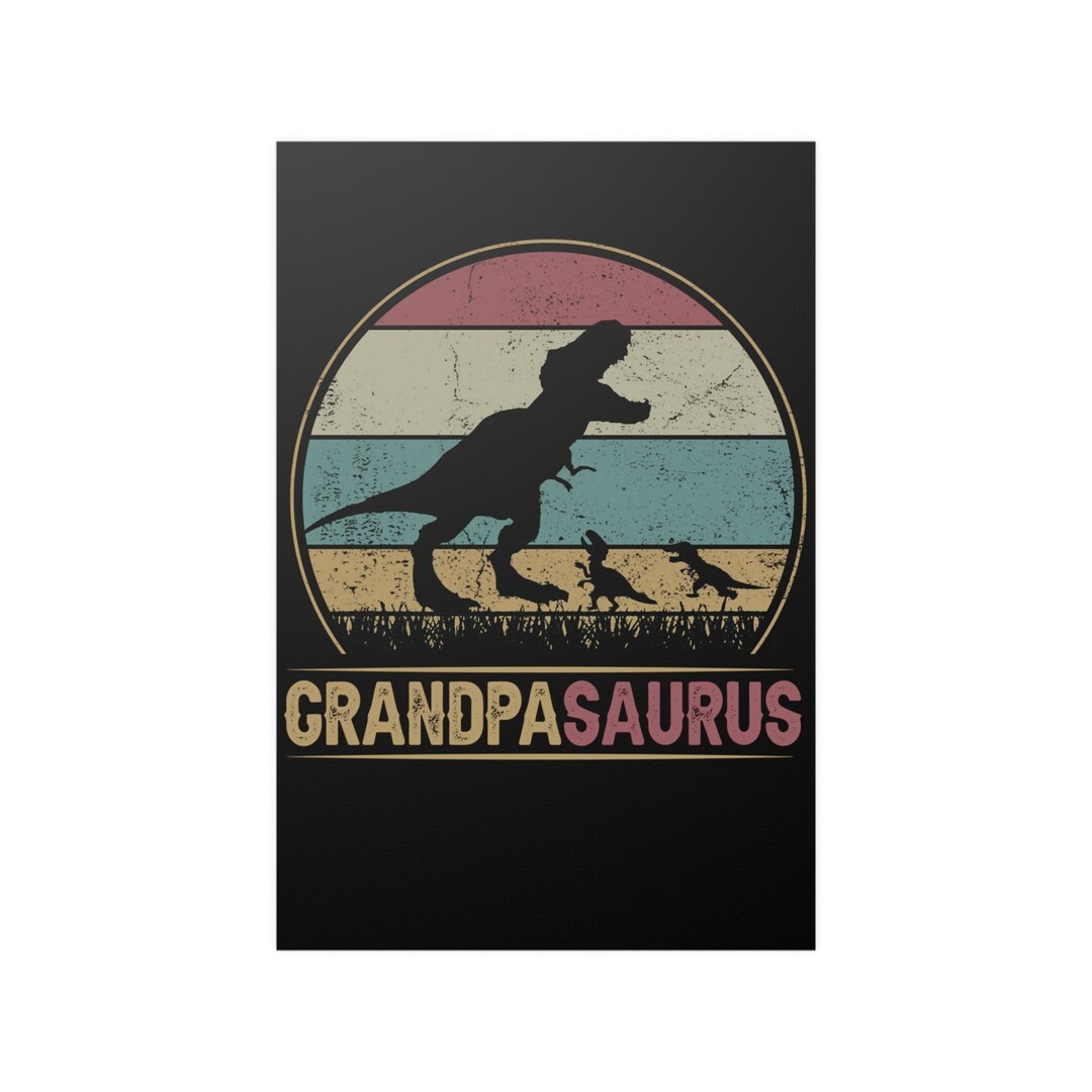 Father's Day Poster T Rex Grandpasaurus Grandpa of 2 Grandkids ...