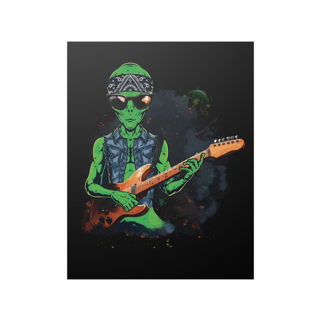 Alien Guitarist Poster Rock Alien Playing Guitar Rock and Roll Guitar ...