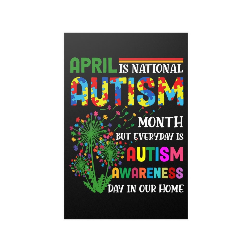 Autism Awareness Wall Poster April is National Autism Awareness Month ...