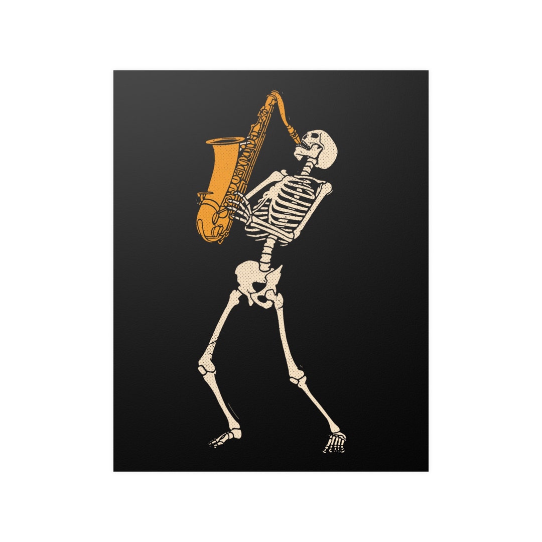 Saxophone Player Poster Cool Skeleton Playing Saxophone Jazz Musician ...