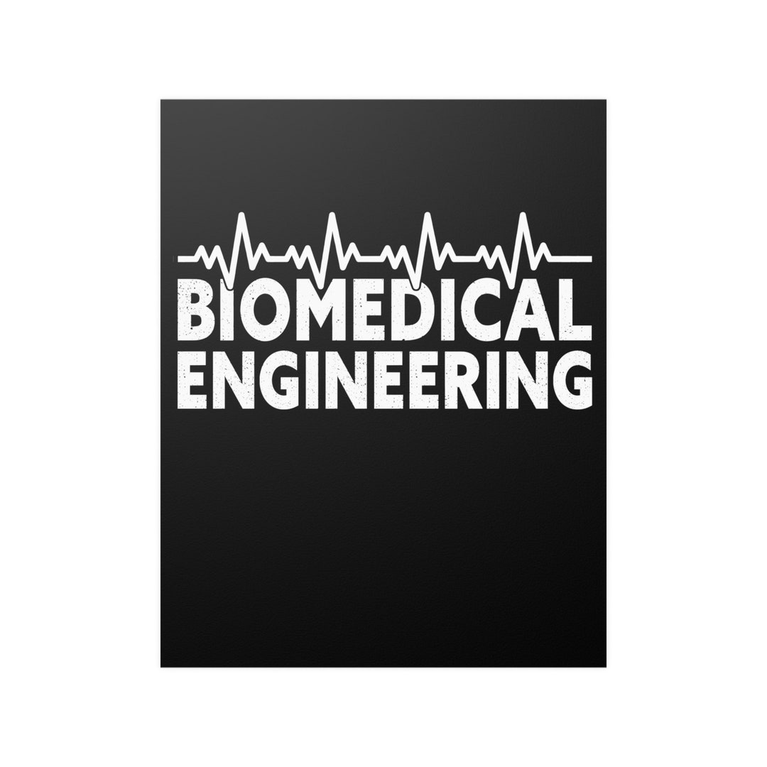 Bioengineering Poster Biomedical Engineer Heartbeat Biomedical Biomed ...