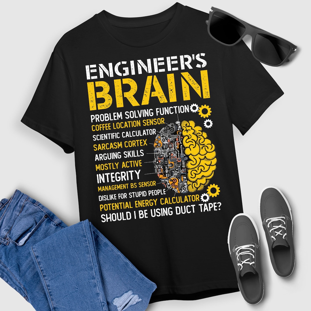 Engineer's Brain T-shirt Engineer's Brain Funny Process Engineer Men ...