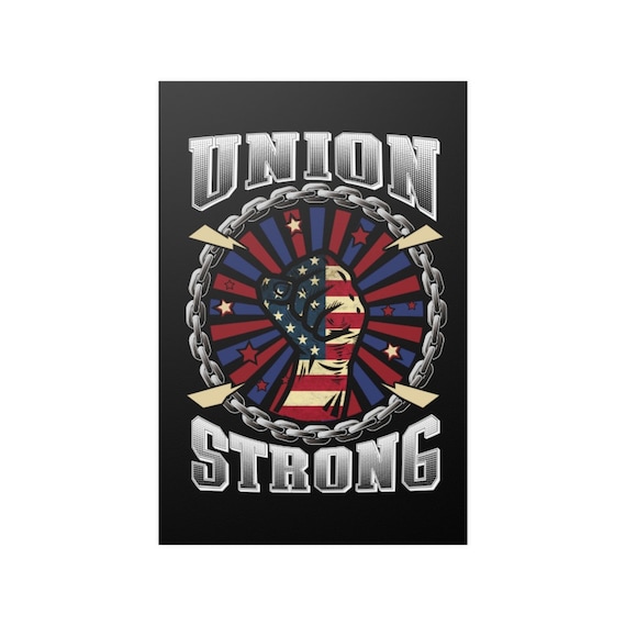 Pro-union Wall Poster Union Strong Pro-union Worker Labor Wall - Etsy