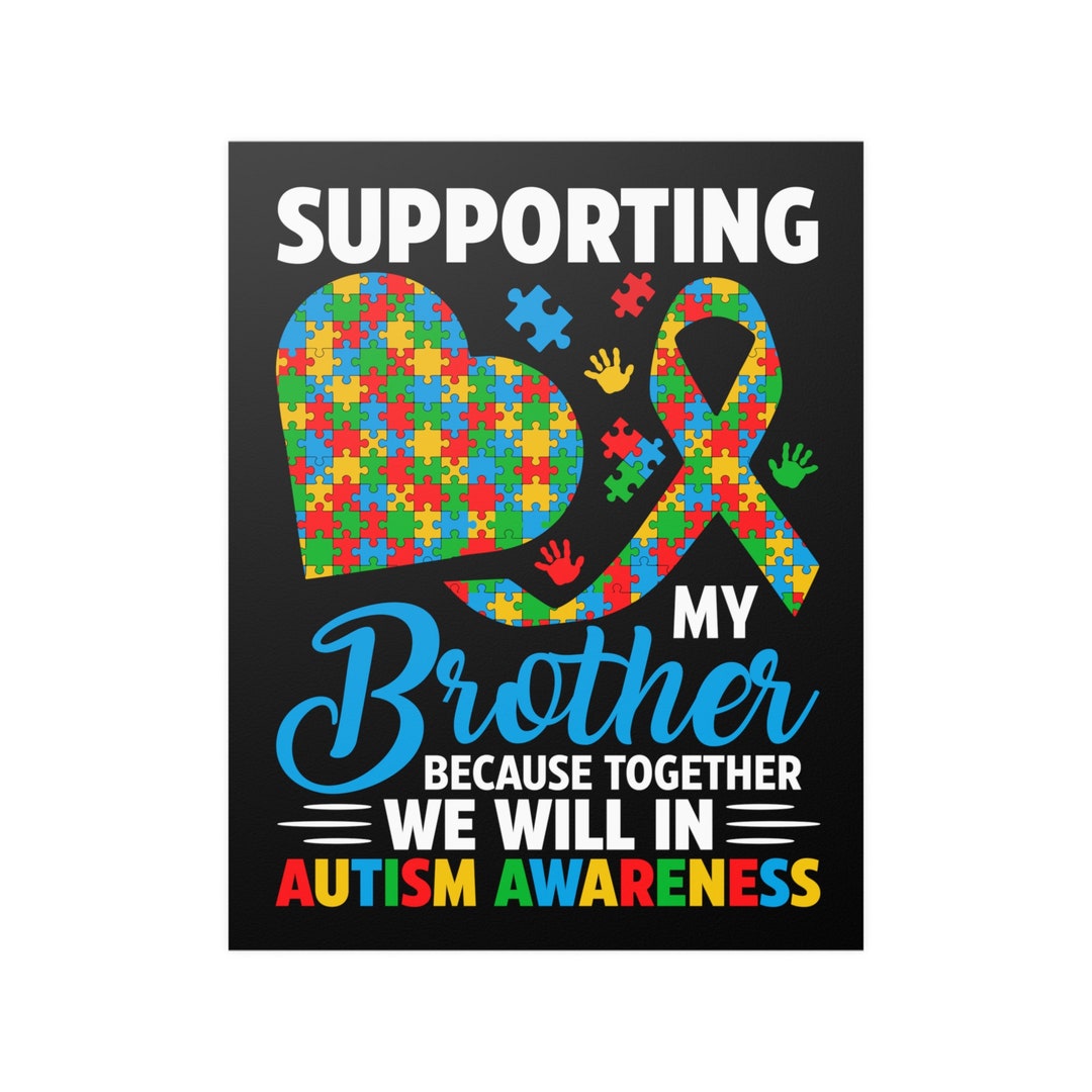 Autism Sister Poster Proud Sister Supporting My Brother Autism ...