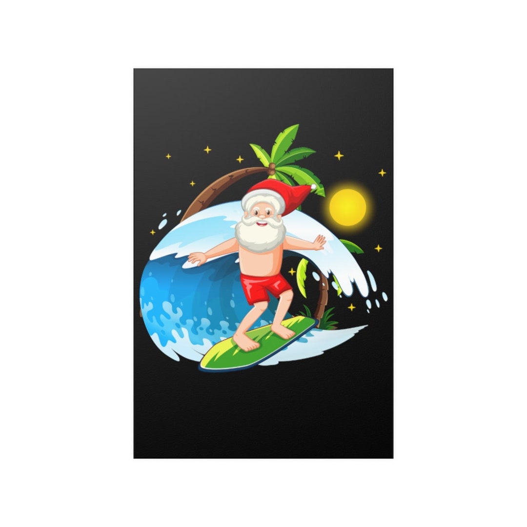Summer Santa Wall Poster Christmas in July Summer Santa Claus Beach ...
